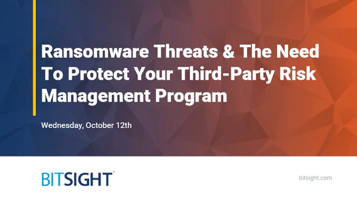 Webinar: Ransomware Threats & The Need To Protect Your Third-Party Risk Management Program ...